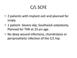 Contralateral fixation of scfe | PPT