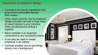 Contrast as a principle of interior design | PPT