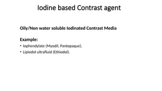 Contrast agent use in radiology newer technique | PPTX