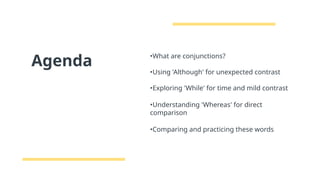Contrast Conjunctions explanation with examples.pptx