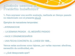 Contraste pretérito perfecto/indefinido | PPT