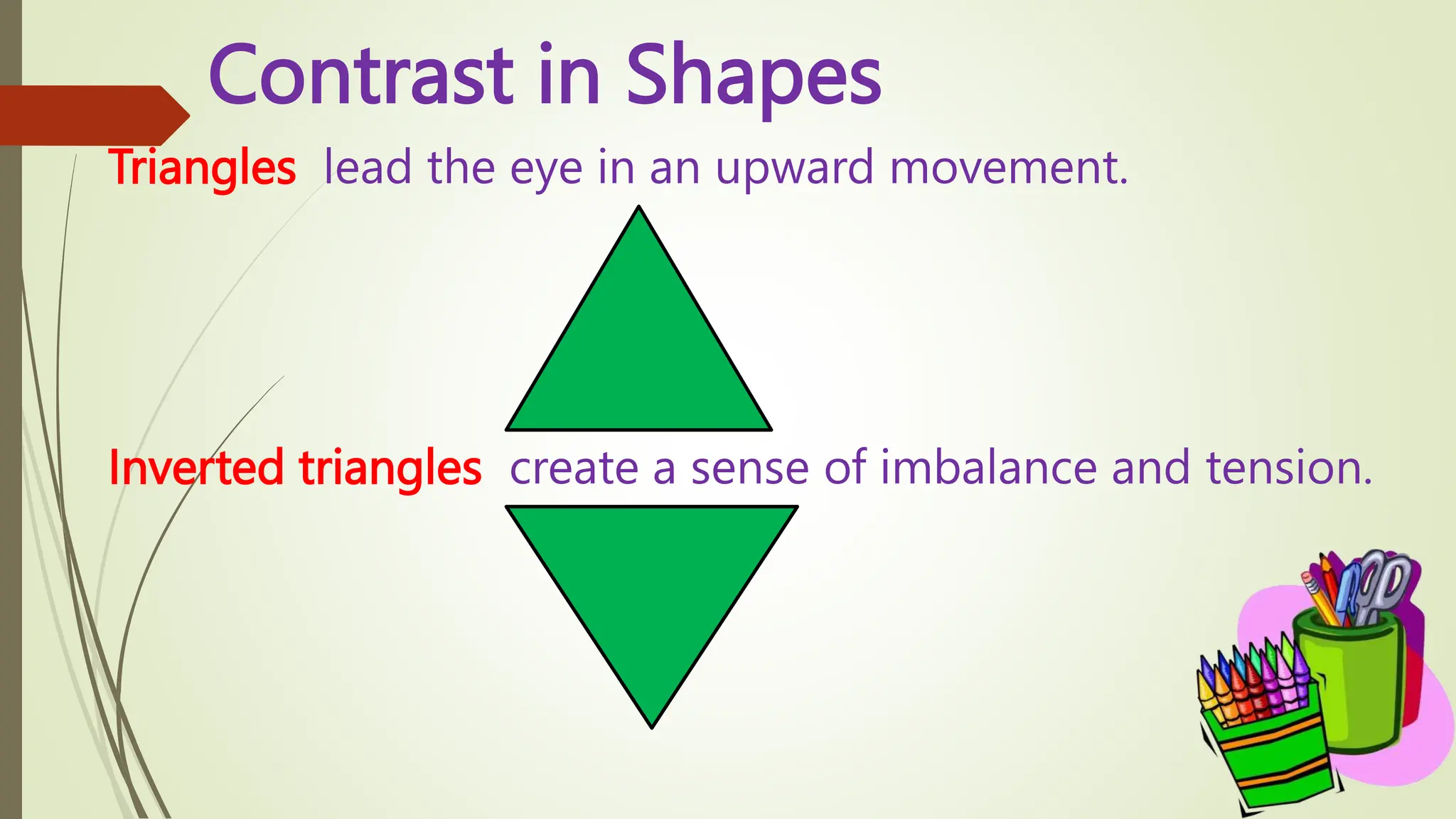 CONTRAST IN COLOR, SHAPE AND TEXTURE.pptx