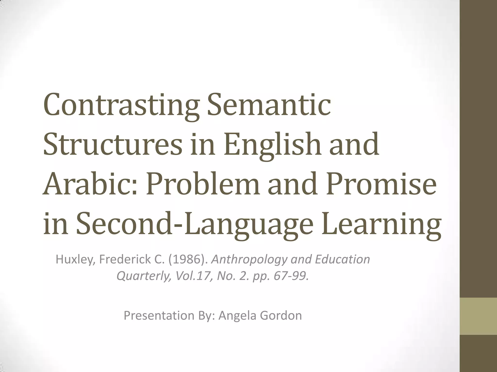 Contrasting Semantic Structures in English and Arabic | PPTX