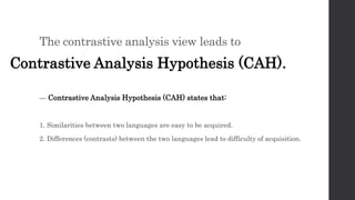 Contrastive analysis (ca) | PPT