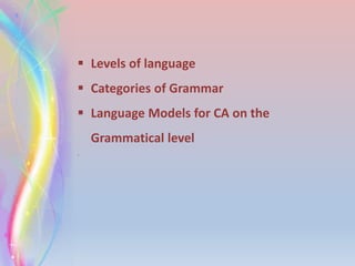 The Linguistic Components of Contrastive Analysis | PPTX