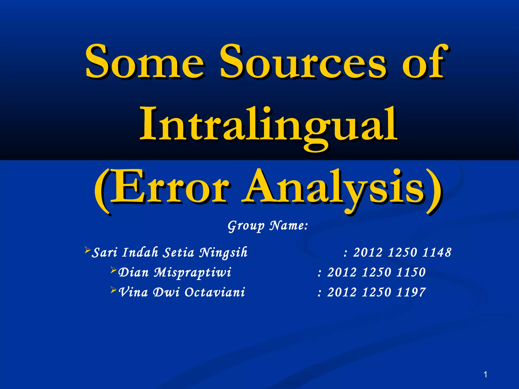 Contrastive linguistics and error analysis | PPT