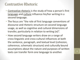 Contrastive rhetoric | PPTX