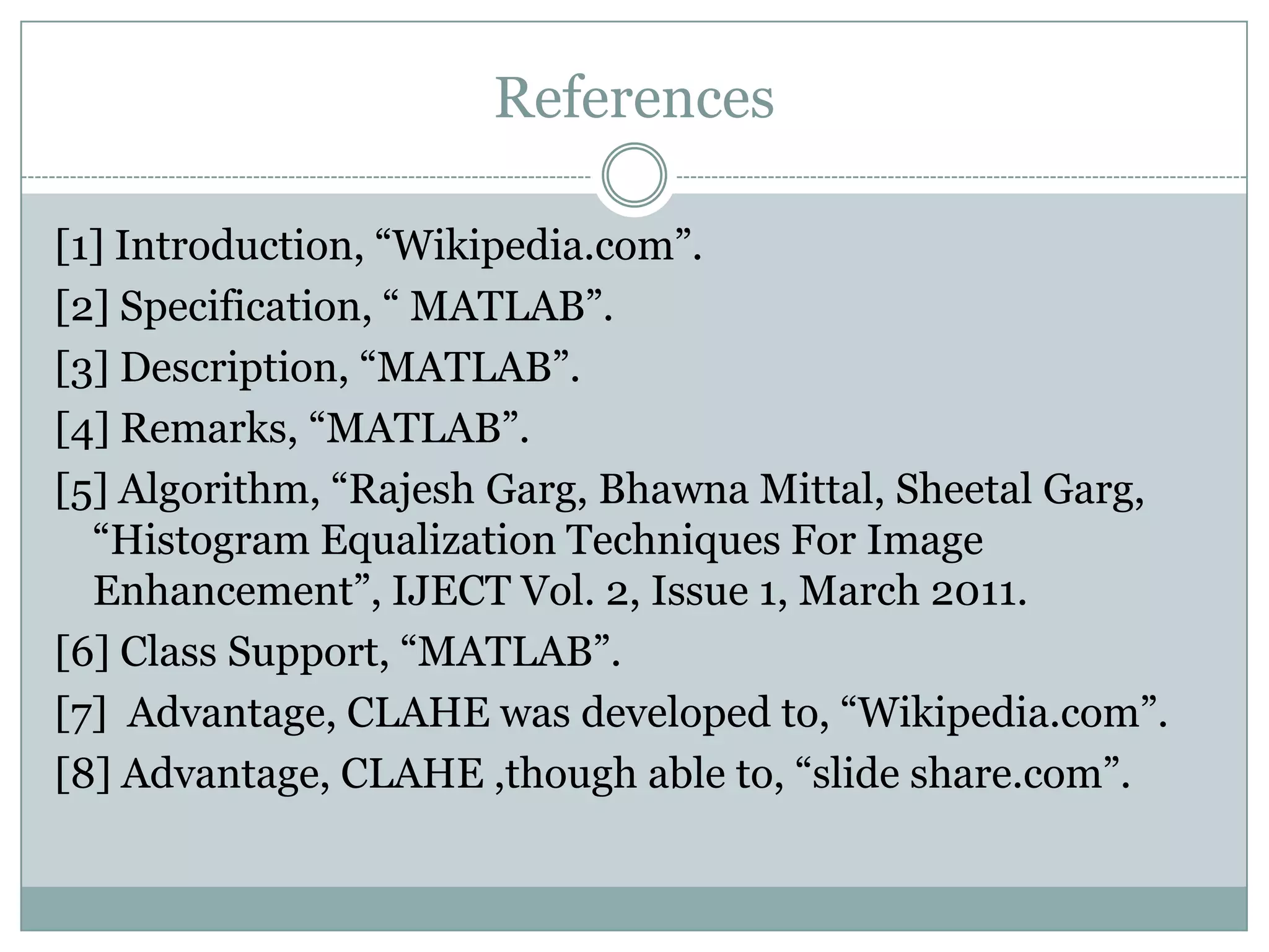 Contrast limited adaptive histogram equalization | PPTX