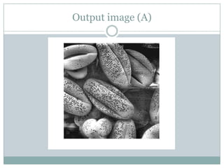 Contrast limited adaptive histogram equalization | PPTX