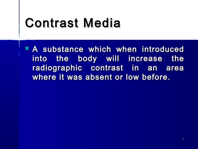 Contrast media | PPT | Chemistry | Science