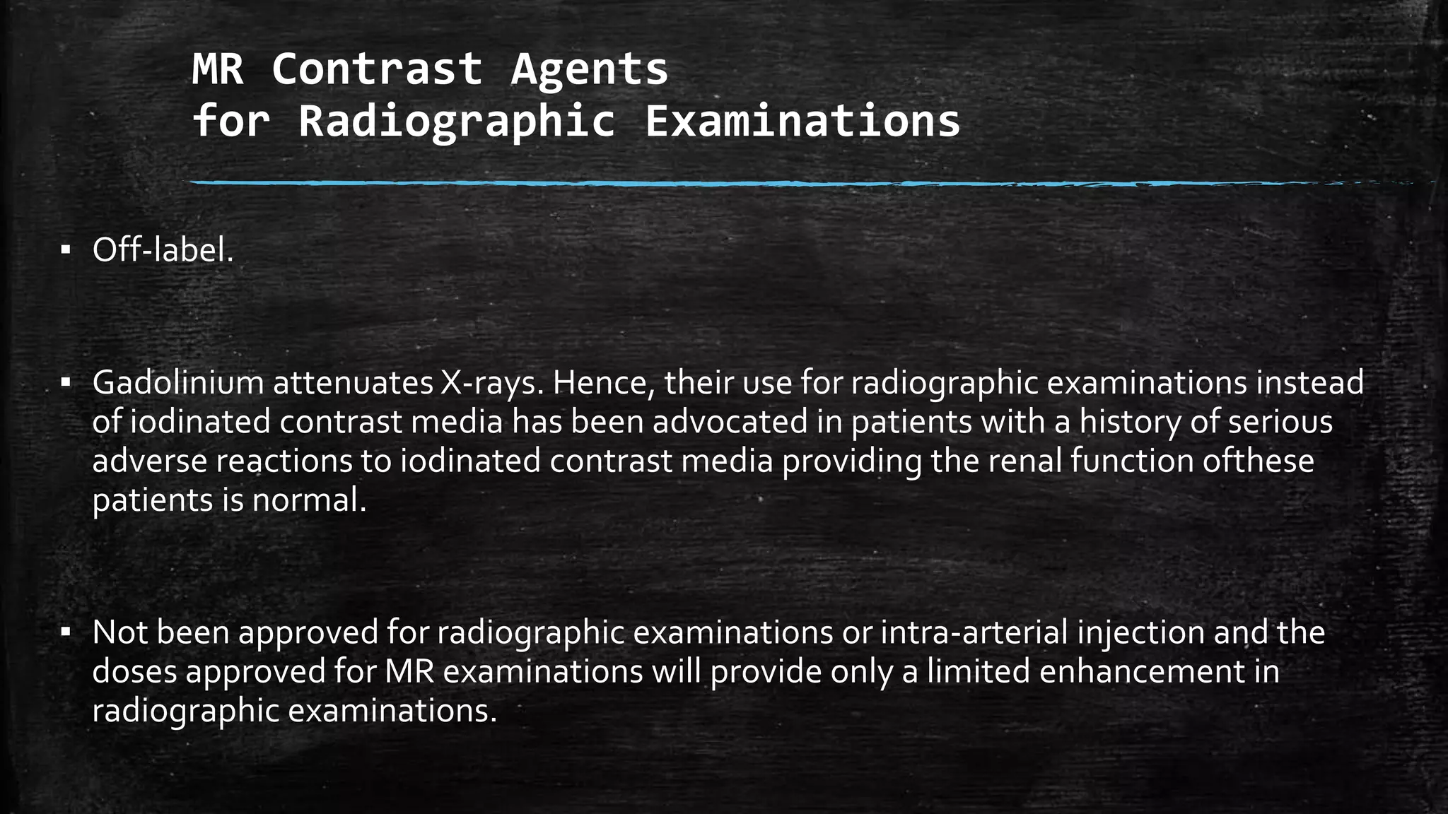 Contrast media in radiology | PPTX