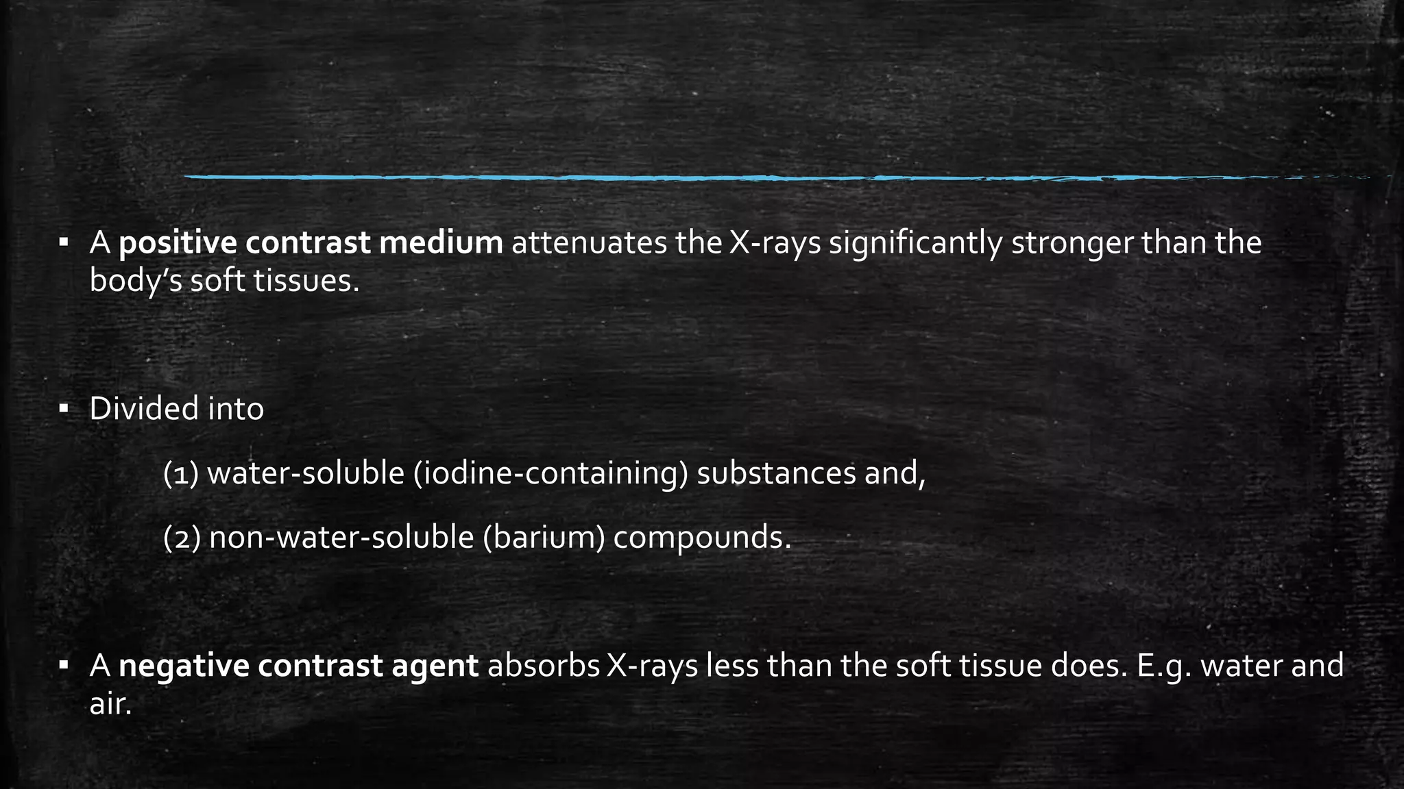 Contrast media in radiology | PPTX