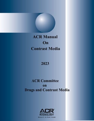 Recomendaciones ACR Medios de contraste 2023 | PDF