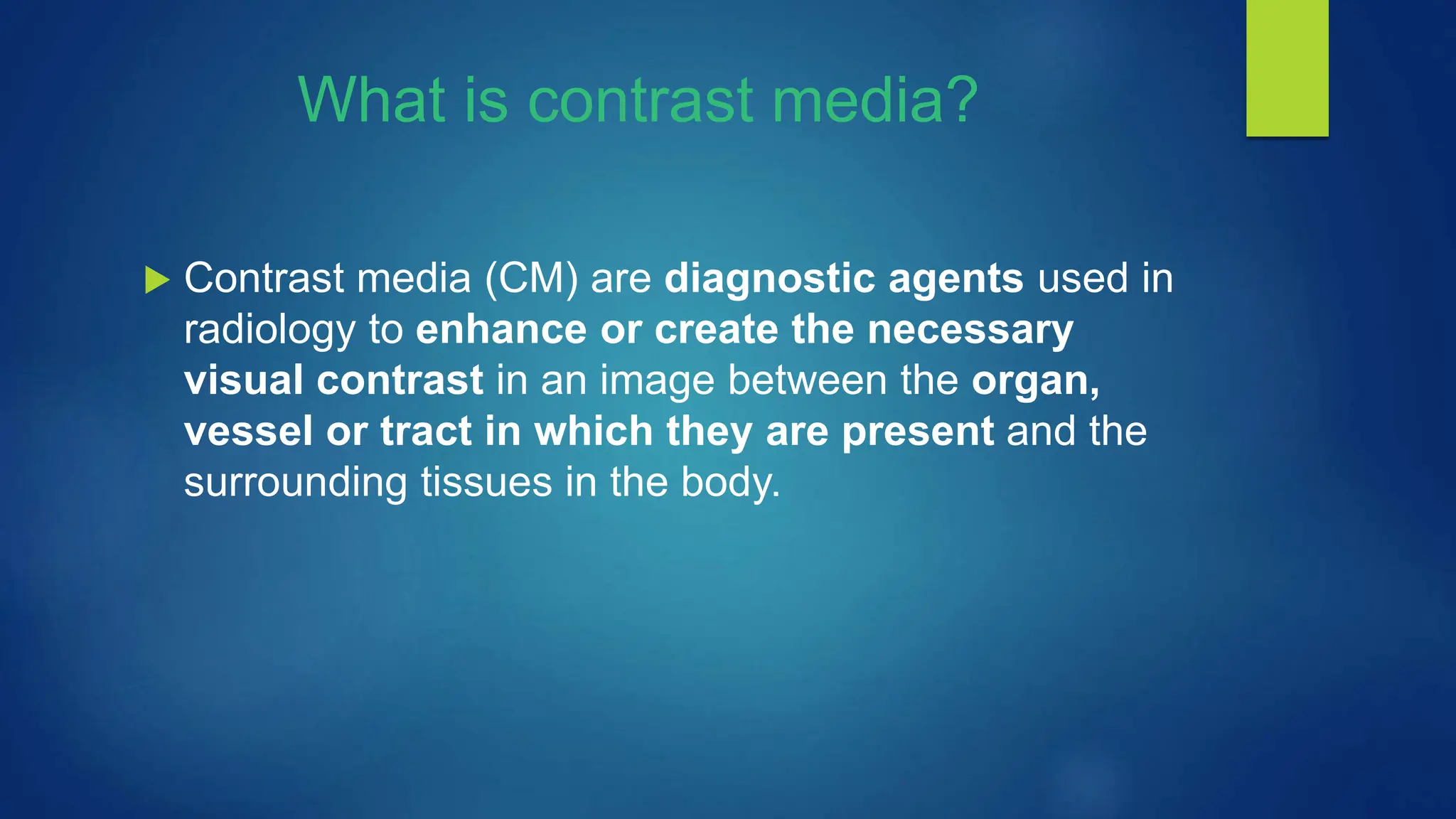 CONTRAST MEDIA in diagnostic radiography | PPTX