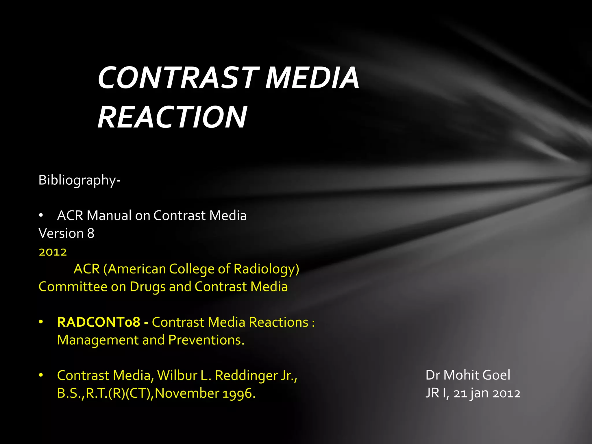 Contrast media & reaction | PPTX