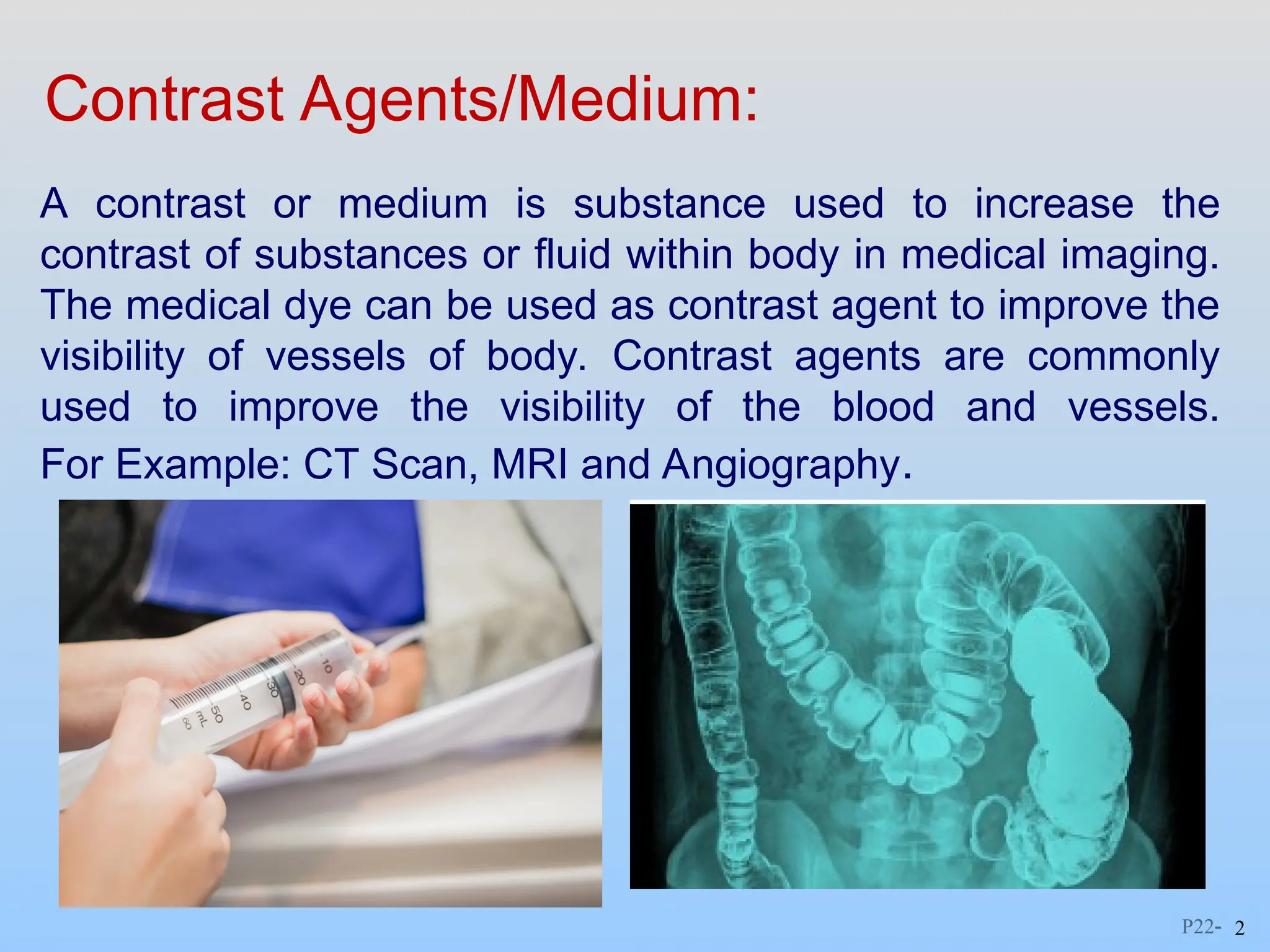 Contrast Agents/Medium in Conventional Radiography & CT.ppt