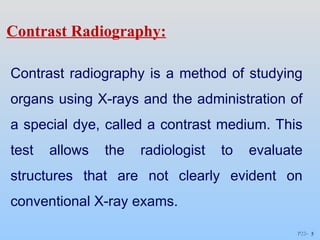 Contrast Agents/Medium in Conventional Radiography & CT.ppt | Medical ...