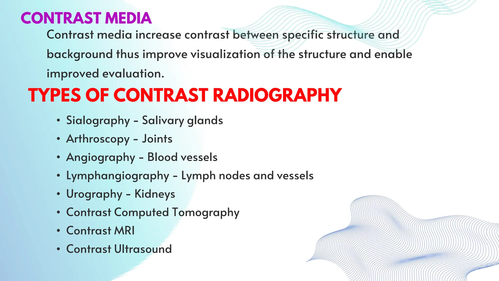 Contrast Radiography, Radioisotopes , Scintigraphy | PPTX
