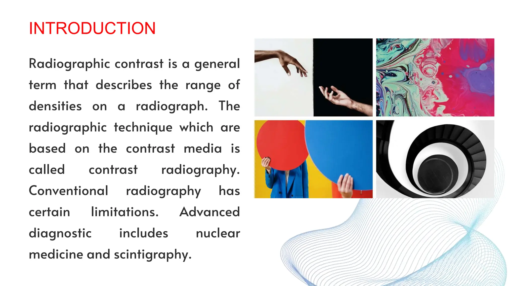 Contrast Radiography, Radioisotopes , Scintigraphy | PPTX
