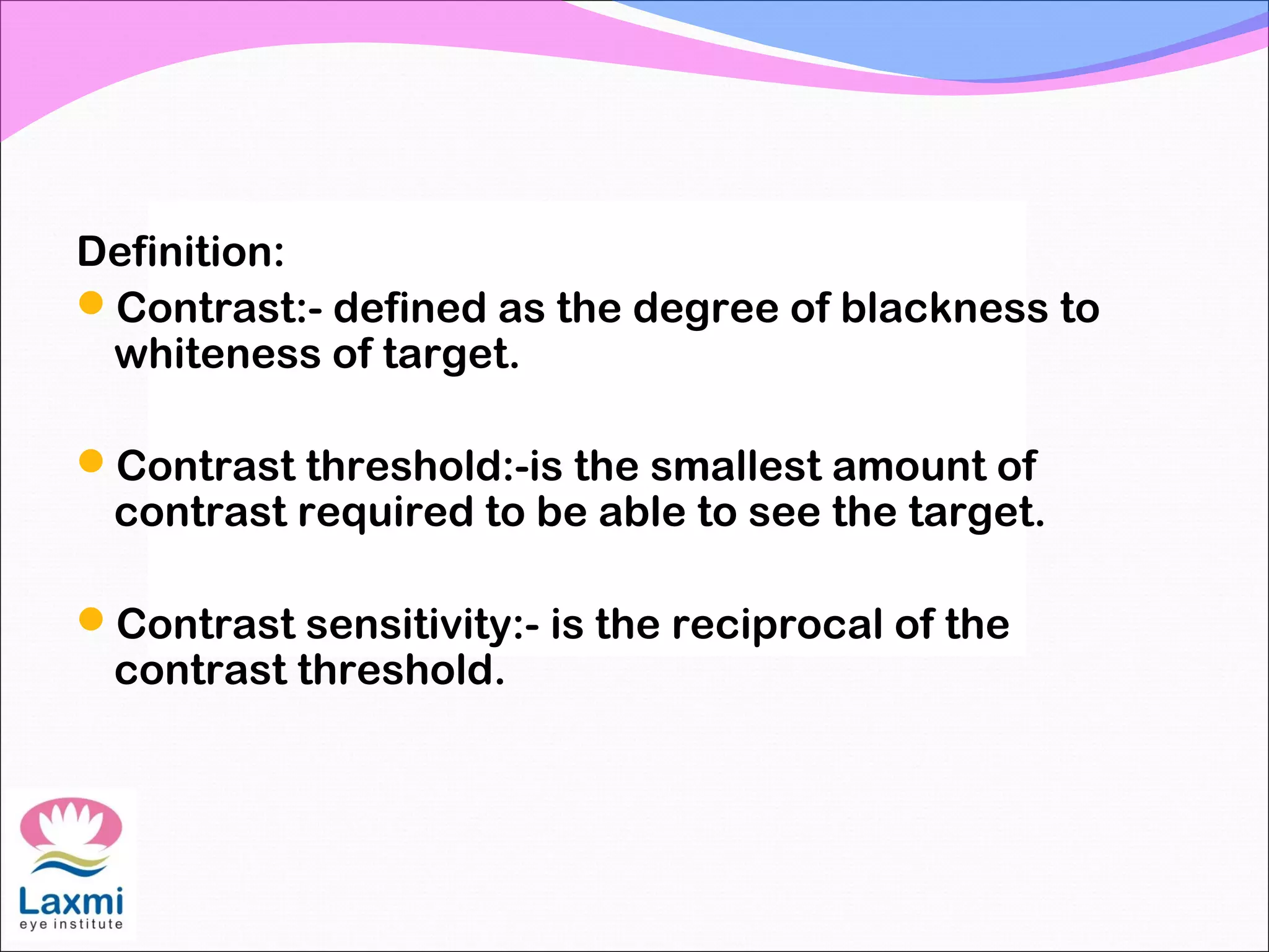 Contrast sensitivity | PPT | Eye and Vision Conditions | Diseases and ...