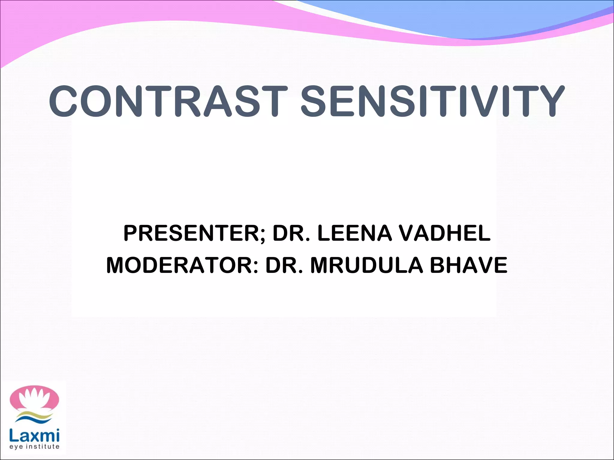 Contrast sensitivity | PPT