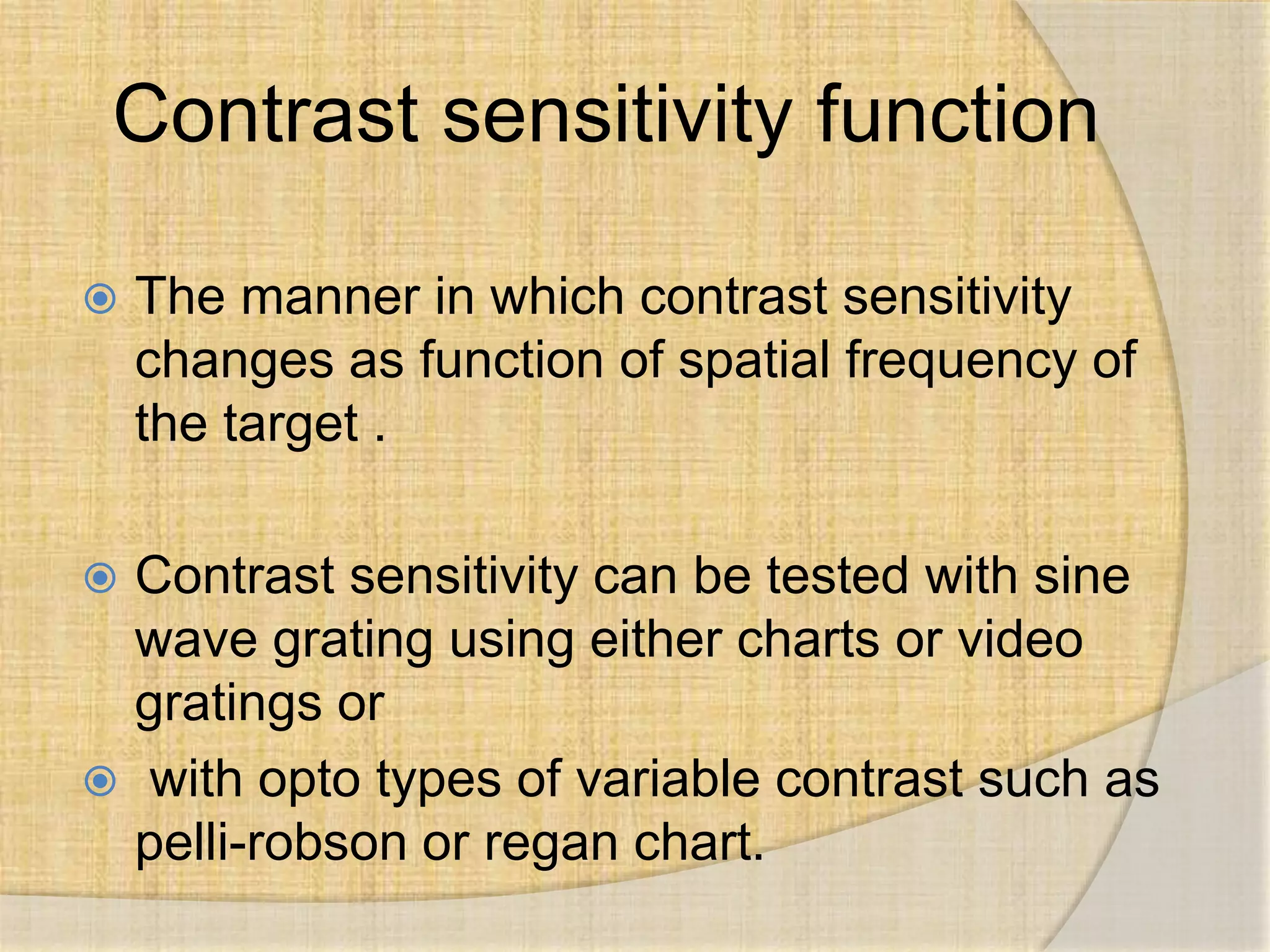 Contrast sensitivity | PPTX