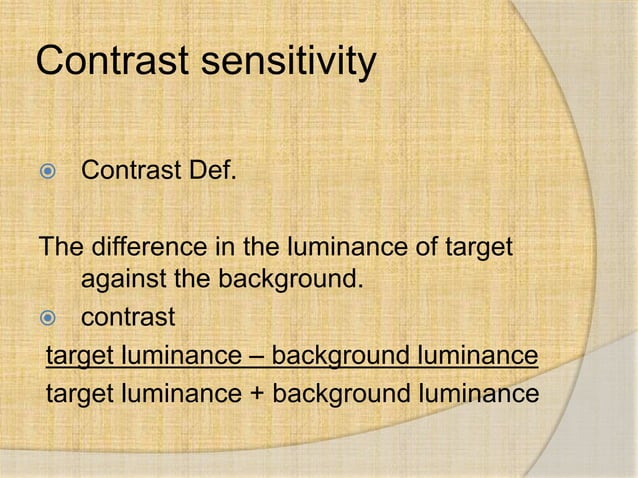 Contrast sensitivity | PPTX