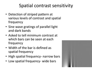 Contrast sensitivity | PPTX