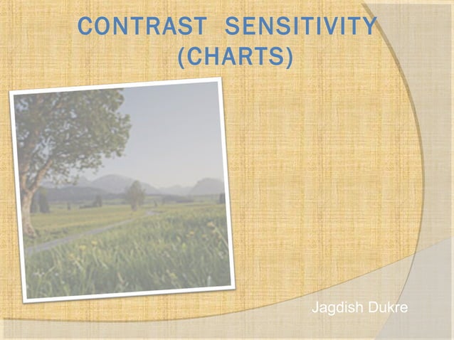Contrast sensitivity 2 charts | PPT | Eye and Vision Conditions ...