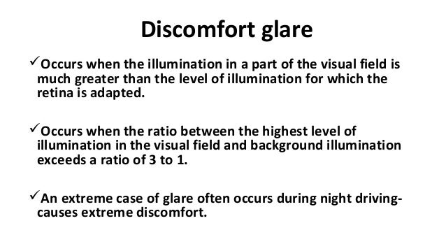 Contrast sensitivity, Clinical assessment of intra-ocular light