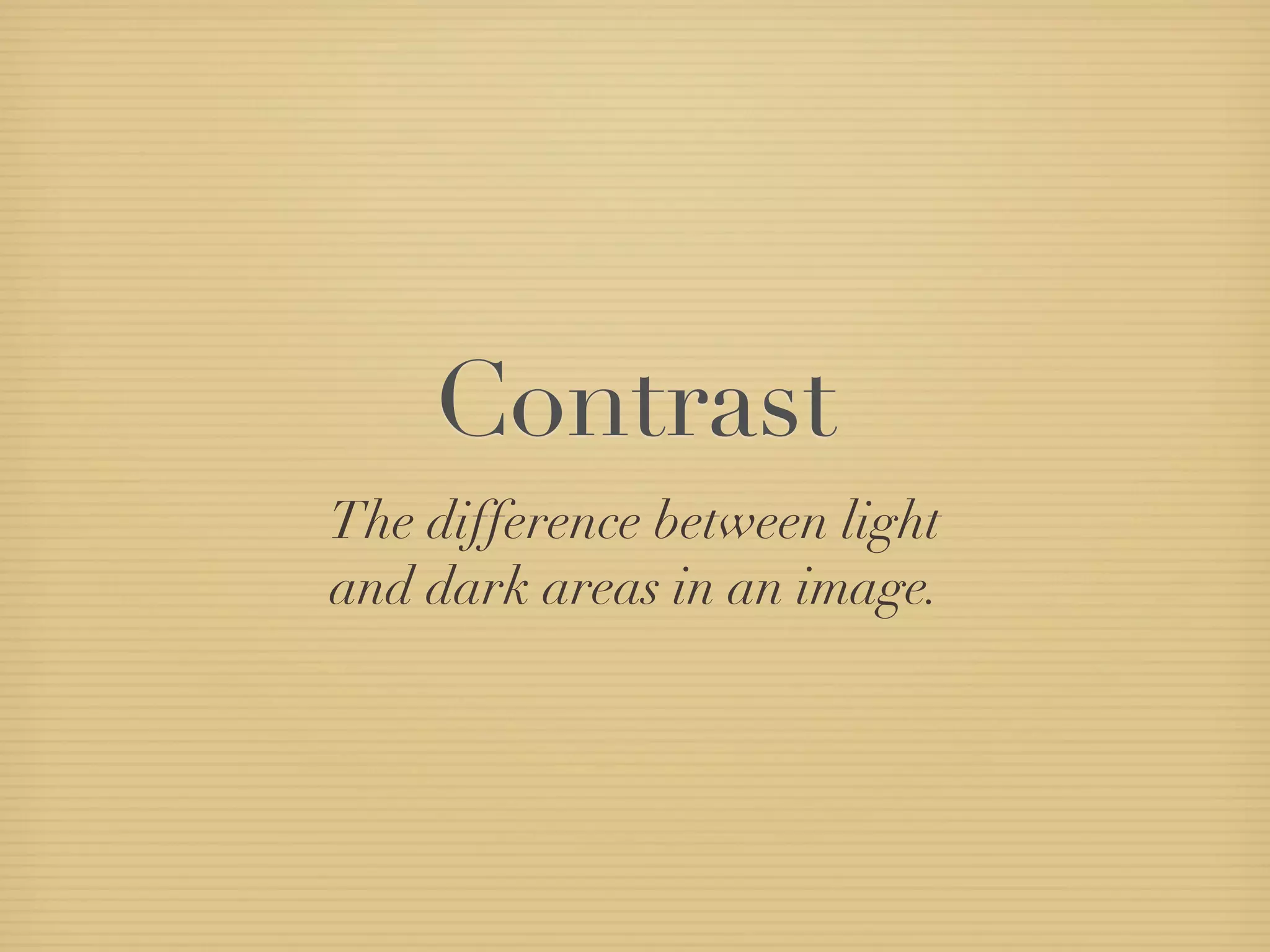 Photographic Contrast | KEY