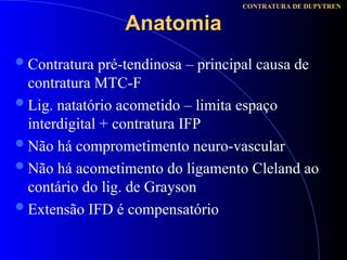 CONTRATURA-DE-DUPUYTREN.aula introdução ppt | PPT