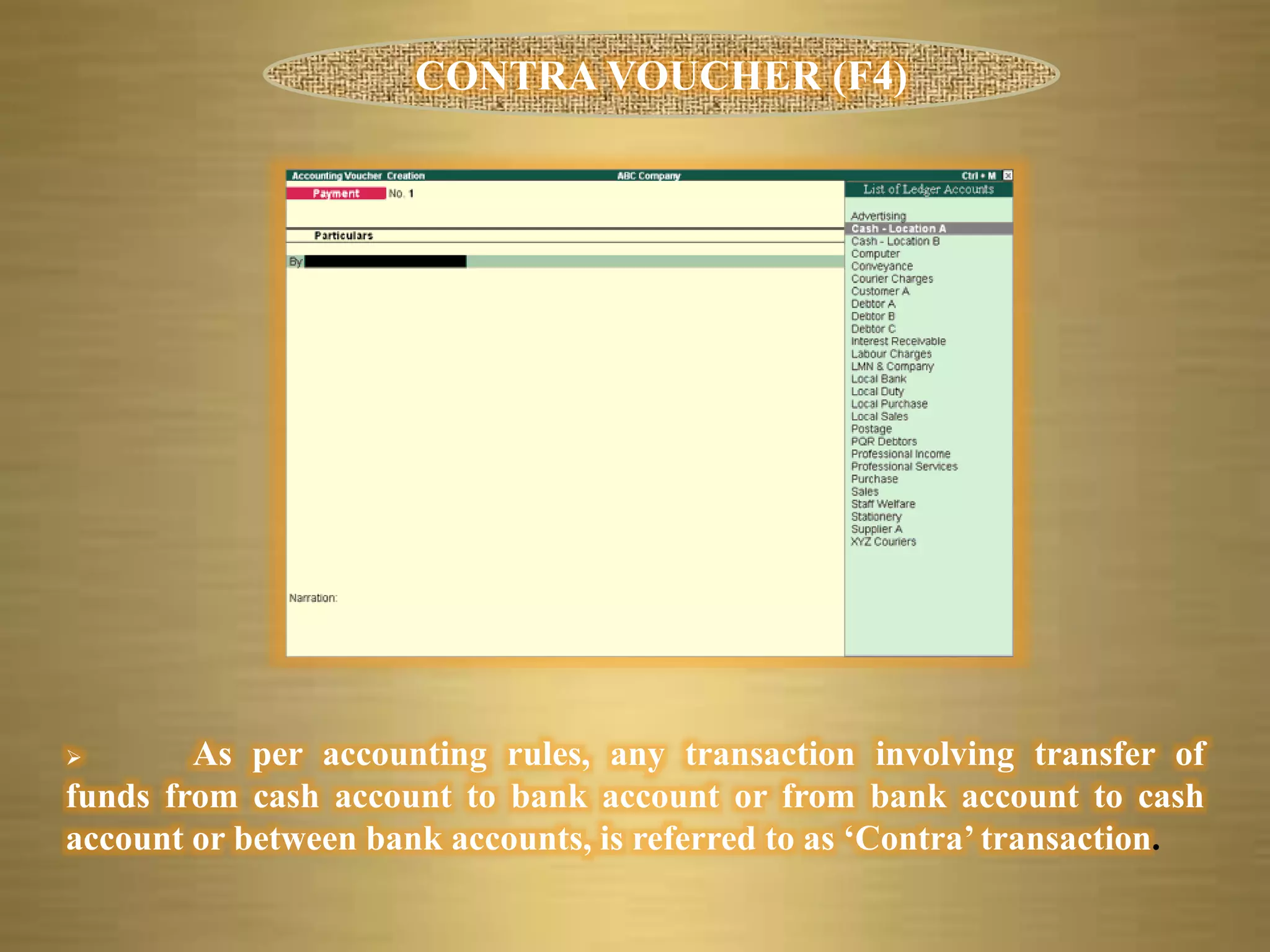 Contra Voucher in Tally - R.D.Sivakumar | PPTX