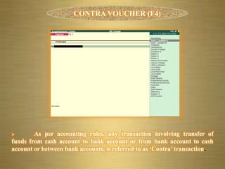 Contra Voucher in Tally - R.D.Sivakumar | PPTX