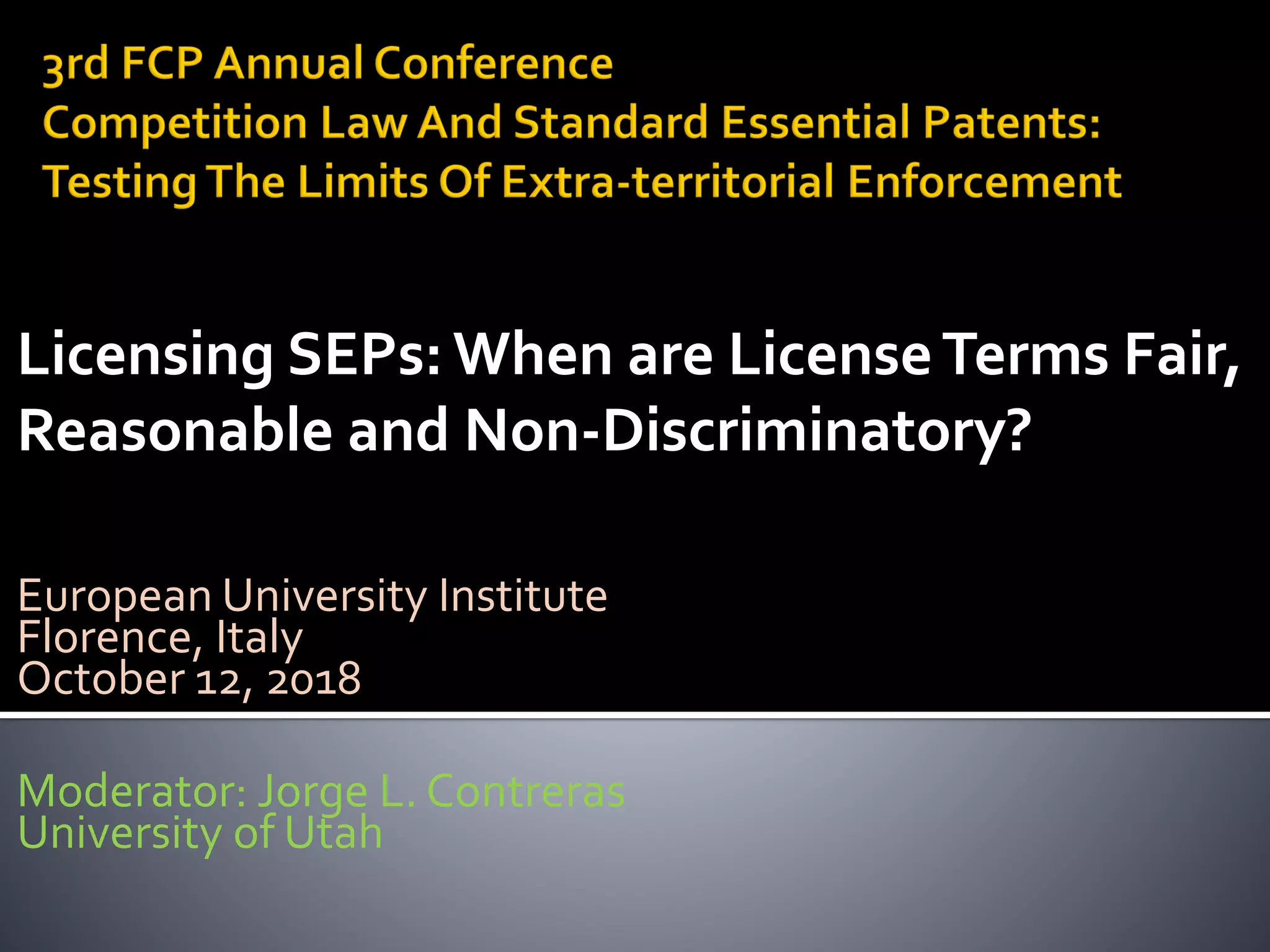 Licensing SEPs: When are License Terms Fair, Reasonable and Non ...