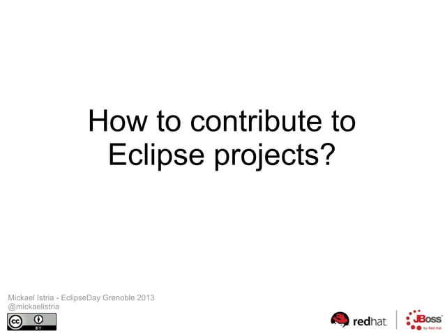 Contribute to Eclipse projects | ODP | Technology & Computing