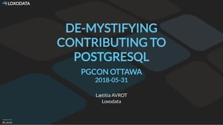 De-mystifying contributing to PostgreSQL | PPT