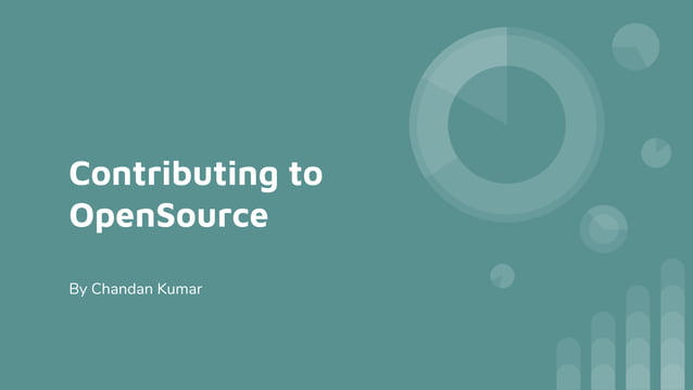 Contributing to Open Source | PPT