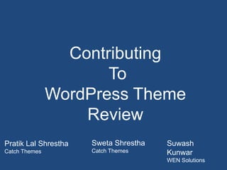 Contributing to WordPress theme review | PPT
