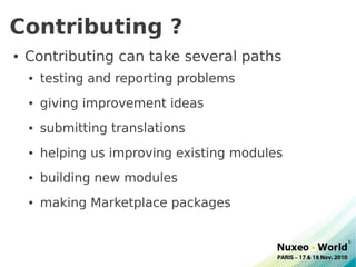 Nuxeo World Session: Becoming a Contributor: How to Get Started | PPT