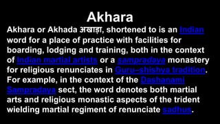 Contribution of akharas and vayamshala in India | PPTX