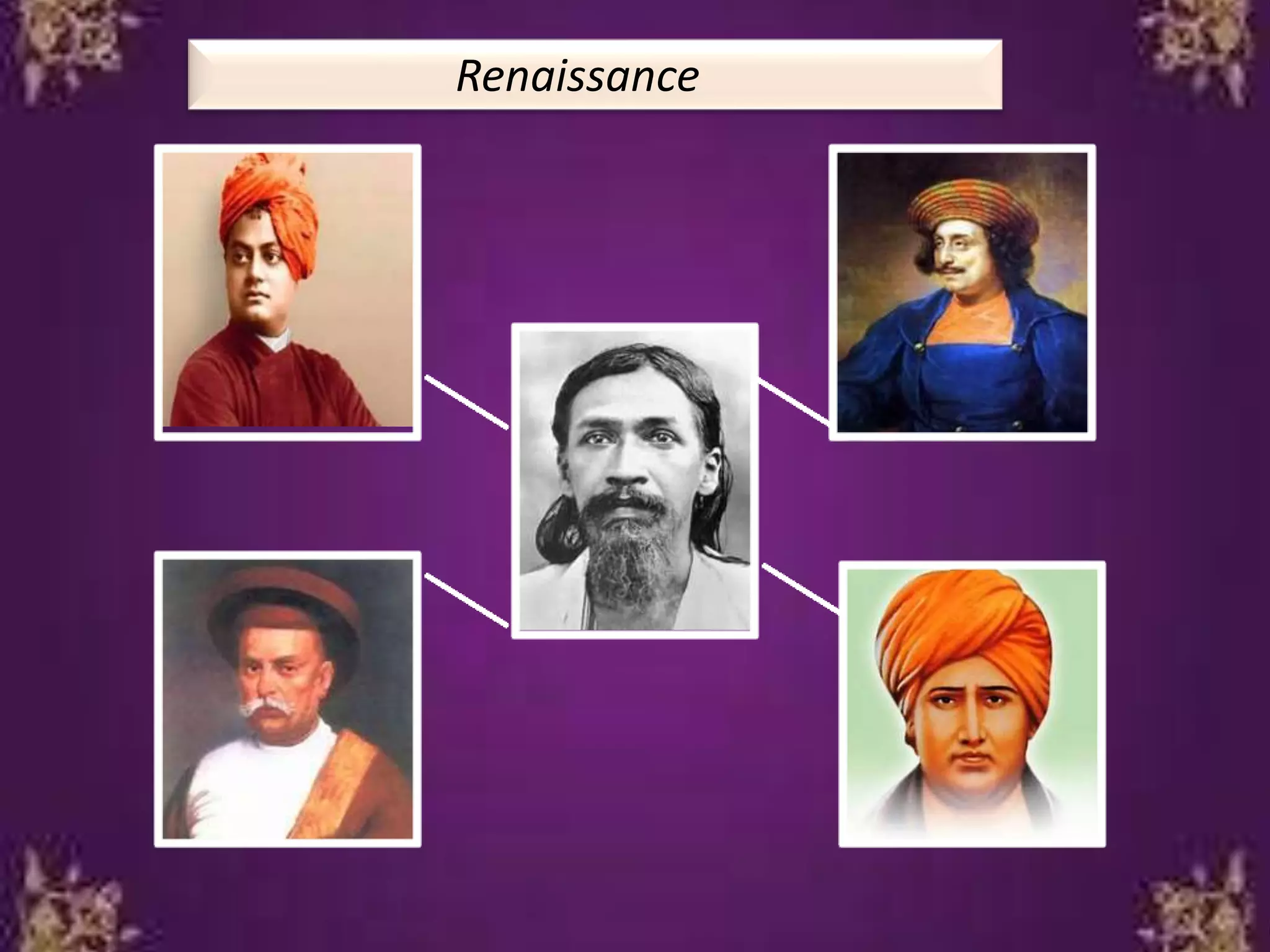 Contribution of great thinkers of renaissance in india | PPT