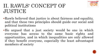 Contribution of John Rawls in Justice.pptx