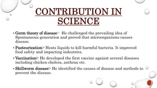 Contribution of Leeuwenhoek, Louis Pasteur, Robert Koch, Joseph Lister ...