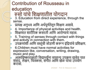 Contribution of Rousseau & Dewey:- in Education | PPT