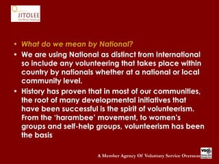 Contribution of volunteers to national development charles | PPT