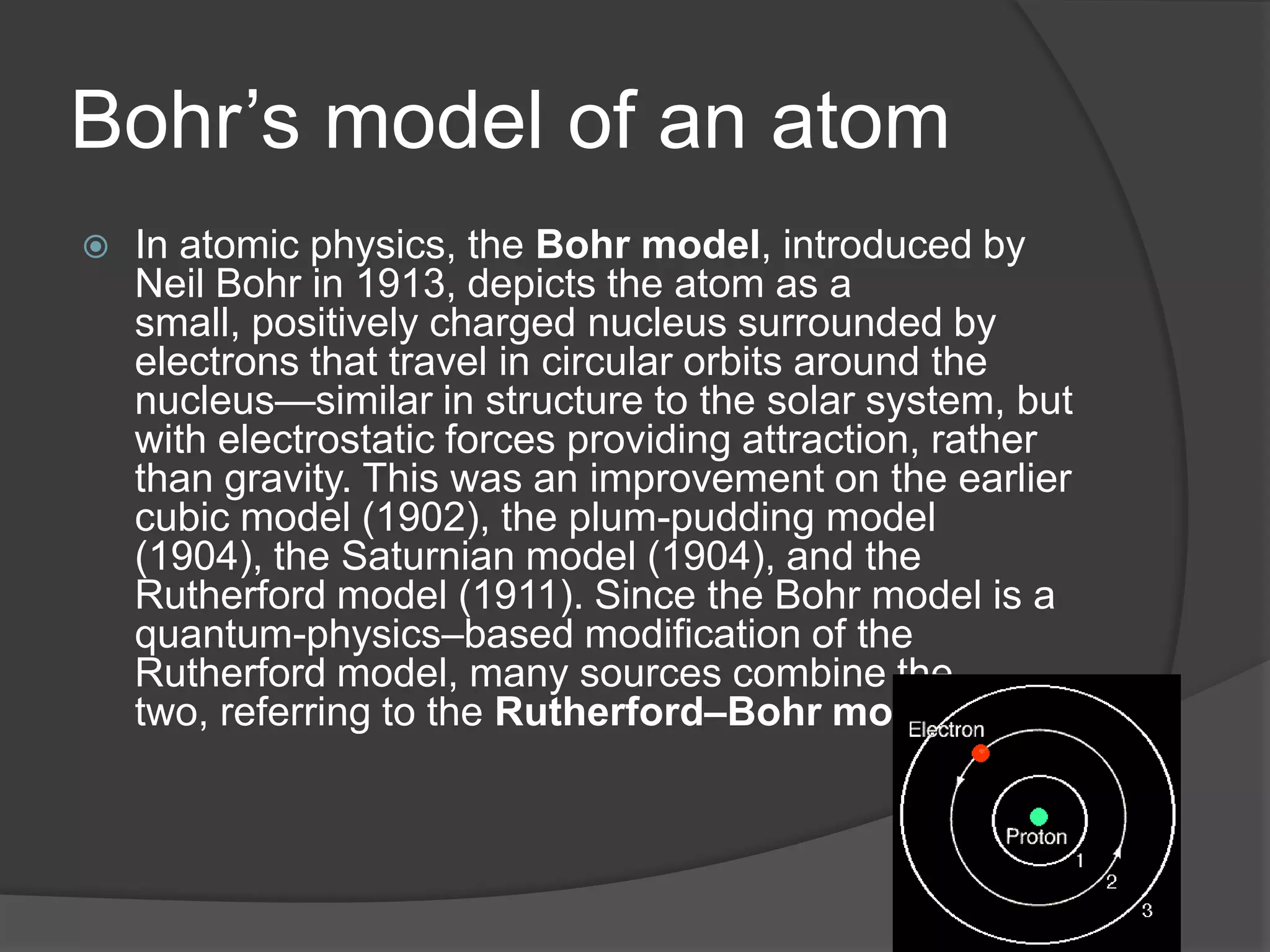 Contributions of j.j thomas, ernst rutherford and neil bohr in the ...