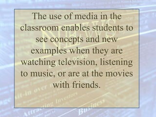 Contributions of media in the learning process | PPTX