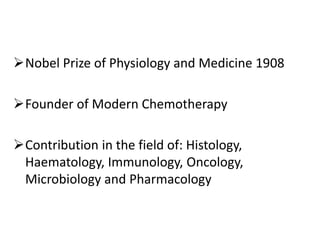 Contributions of paul ehrlich | PPTX