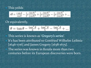 CONTRIBUTIONS OF SANGAMGRAMA MADHAVA.pptx